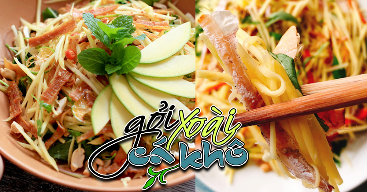Cách làm gỏi xoài cá khô đơn giản dễ làm ngon hết sảy