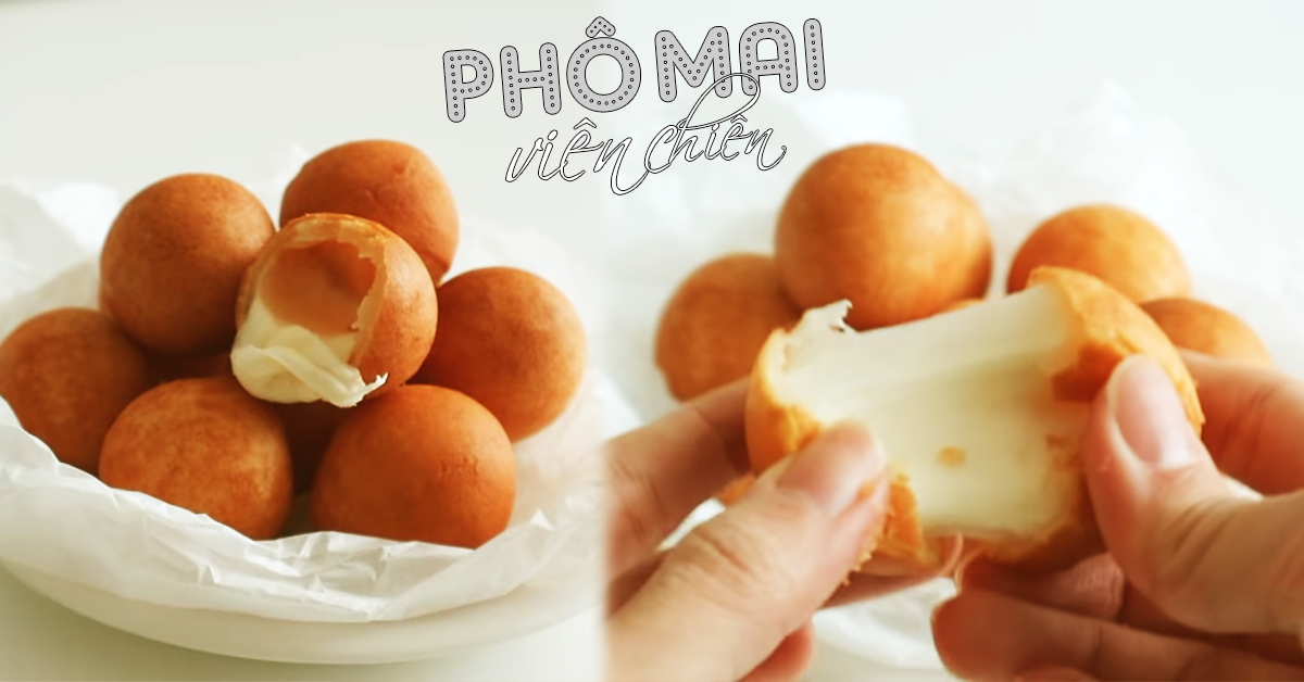 Cách làm phô mai viên chiên giòn rộp, ngon mê ly