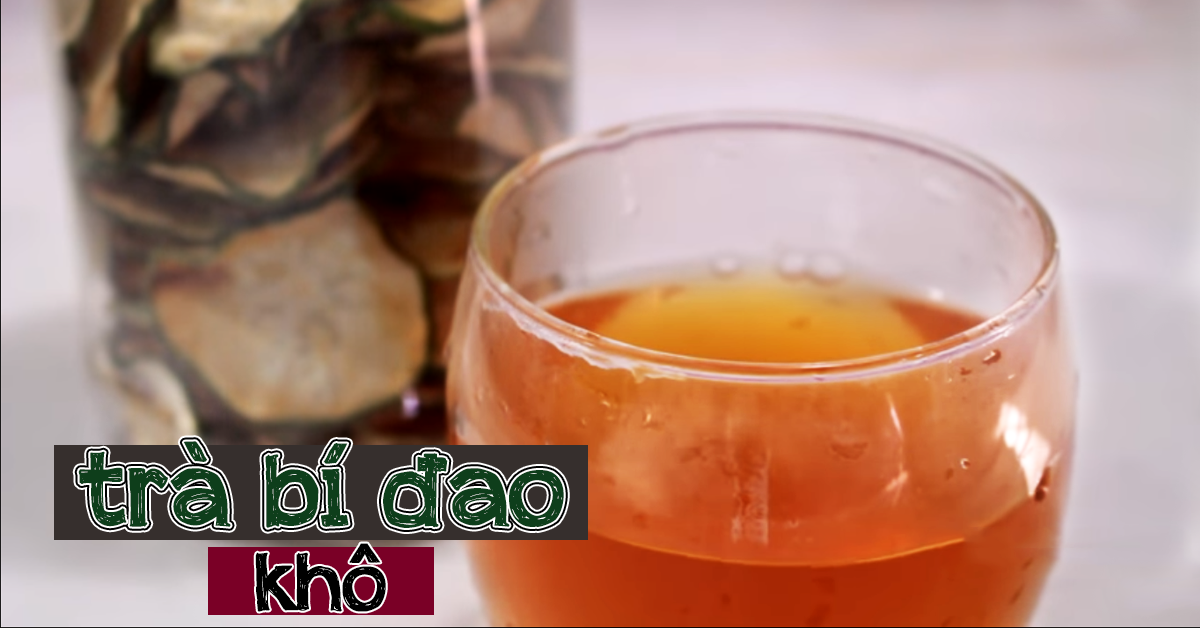Cách làm trà bí đao phơi khô giải nhiệt cực đơn giản tại nhà