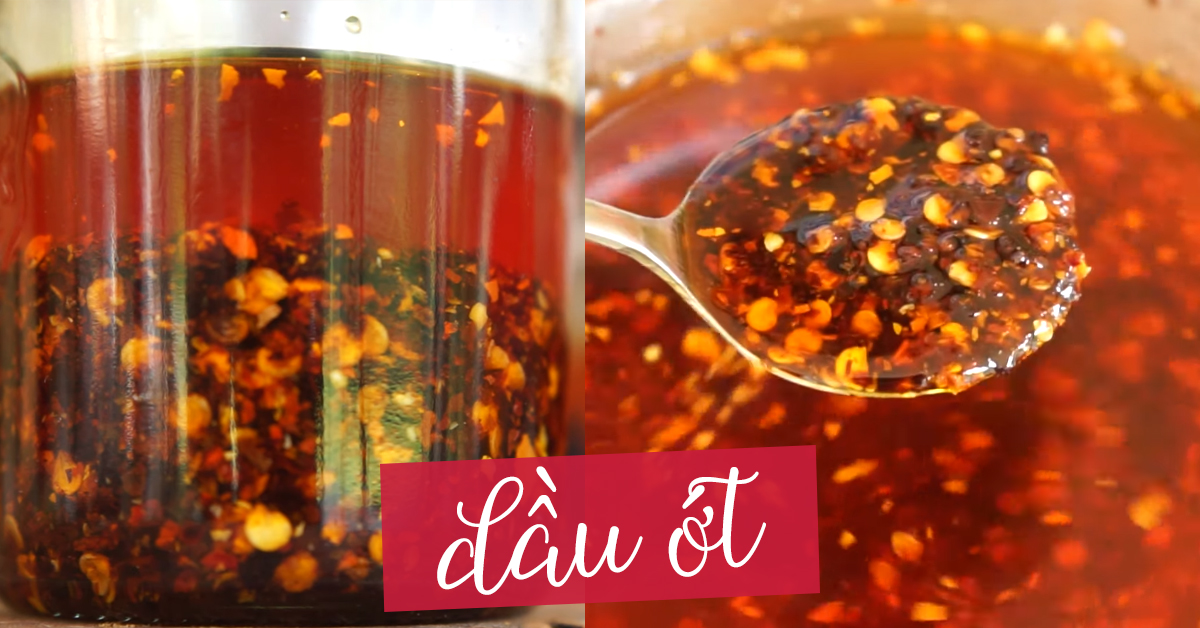 Học cách làm dầu ớt tại nhà theo kiểu Trung vừa dễ vừa chất lượng