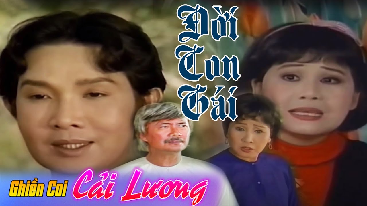 Cải Lương Xã Hội Đời Con Gái - Vũ Linh, Tài Linh, Linh Tâm